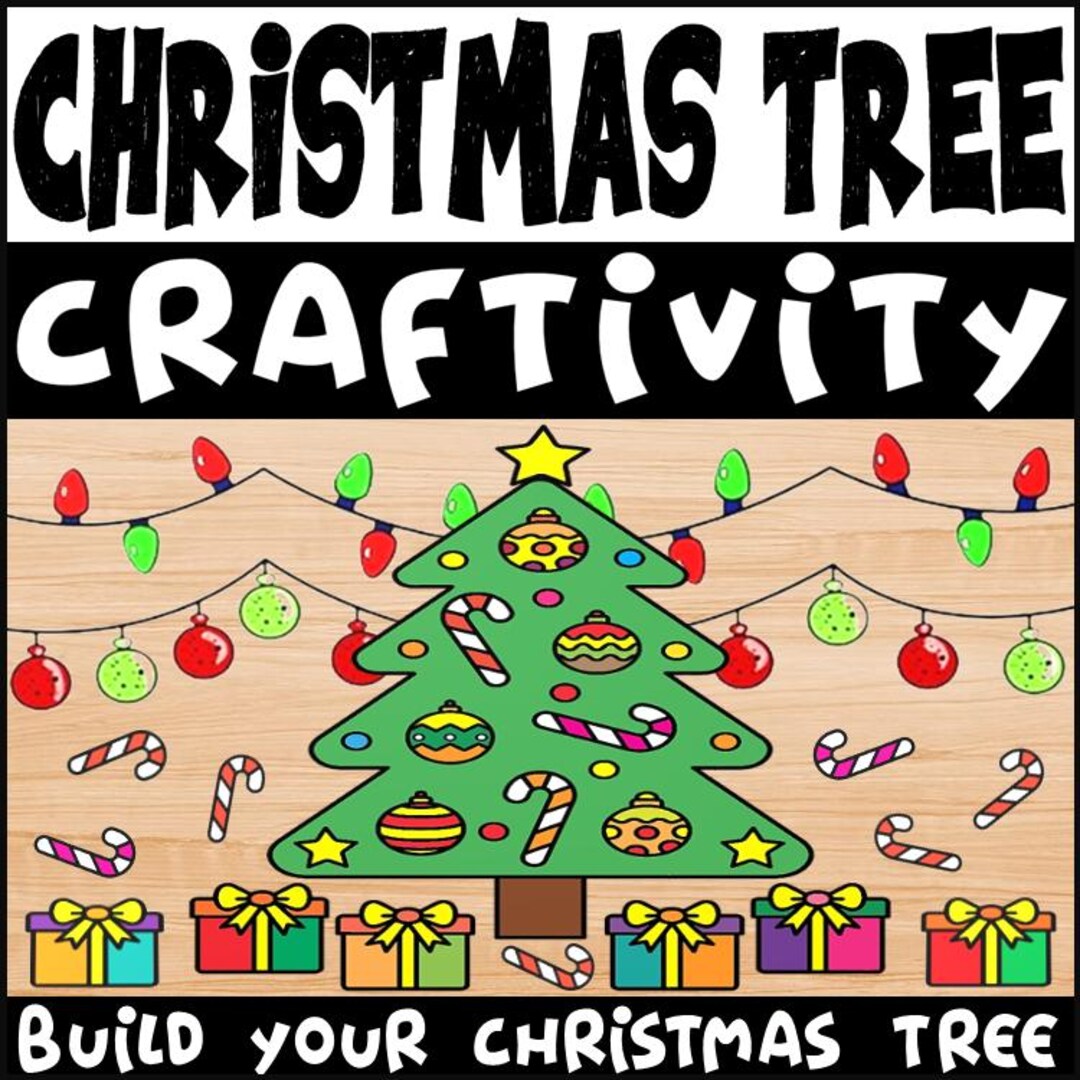 Christmas Tree Printable Craft Build and Decorate a Christmas Tree Fun ...