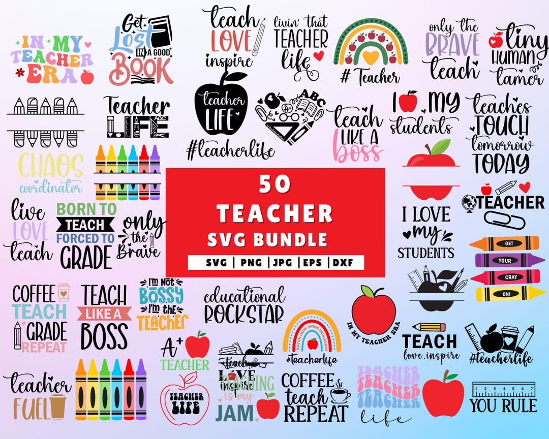 Teacher SVG Bundle, Teacher Quote SVG, Teacher Svg, School Svg, Teacher ...