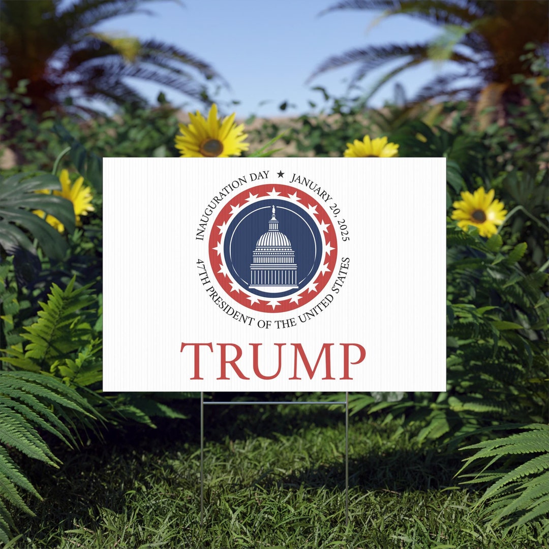 Political Lawn Sign, Trump Inauguration Party Décor, Yard Poster ...