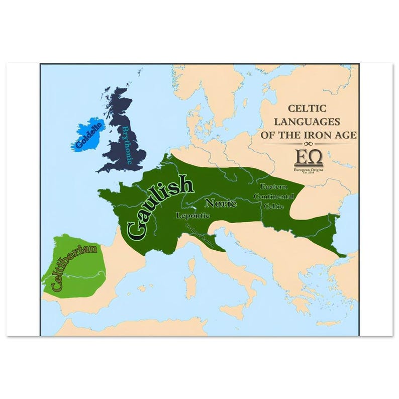 Iron Age Celtic Languages Map Print: Gaulish, Brythonic, Goidelic, and ...