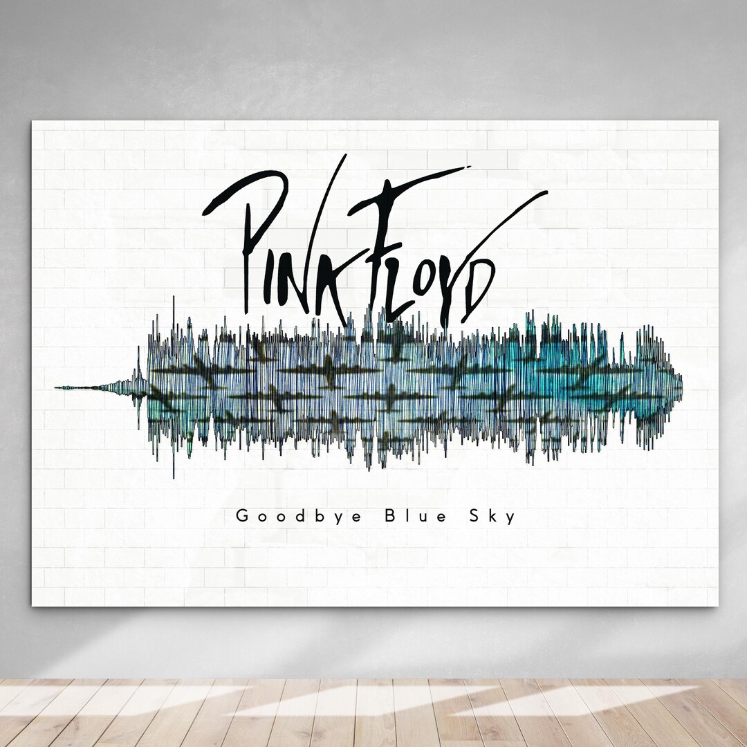 Goodbye Blue Sky Waveform Poster Print, Pink Floyd Music Wall Art, Rock ...