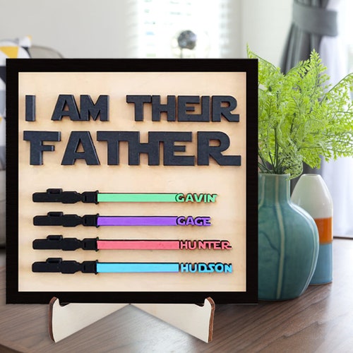 I Am Their Father Sign Personalized Gifts for Dad Custom - Etsy