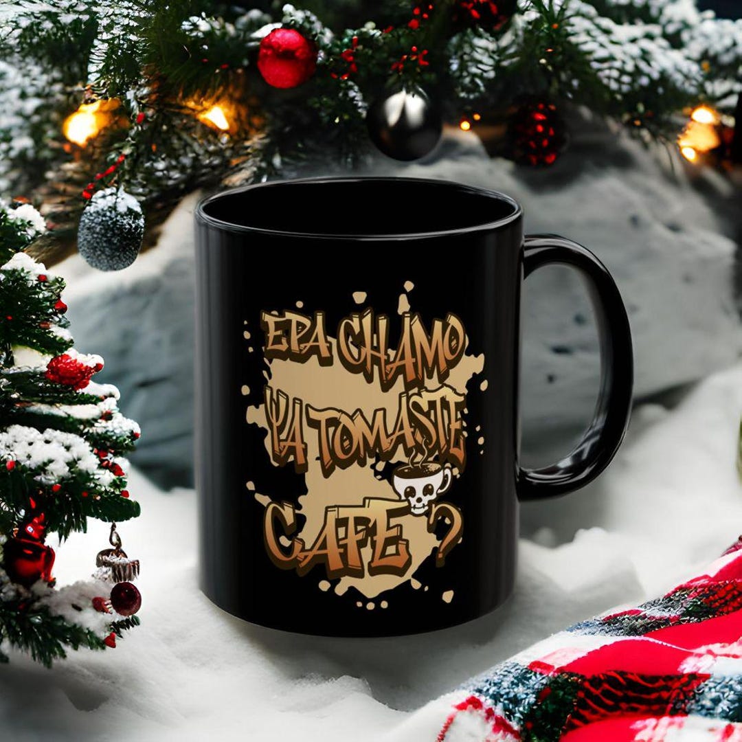 Café Black Mug - Ya Tomaste Cafe? 11oz Coffee Cup, Perfect Gift for ...