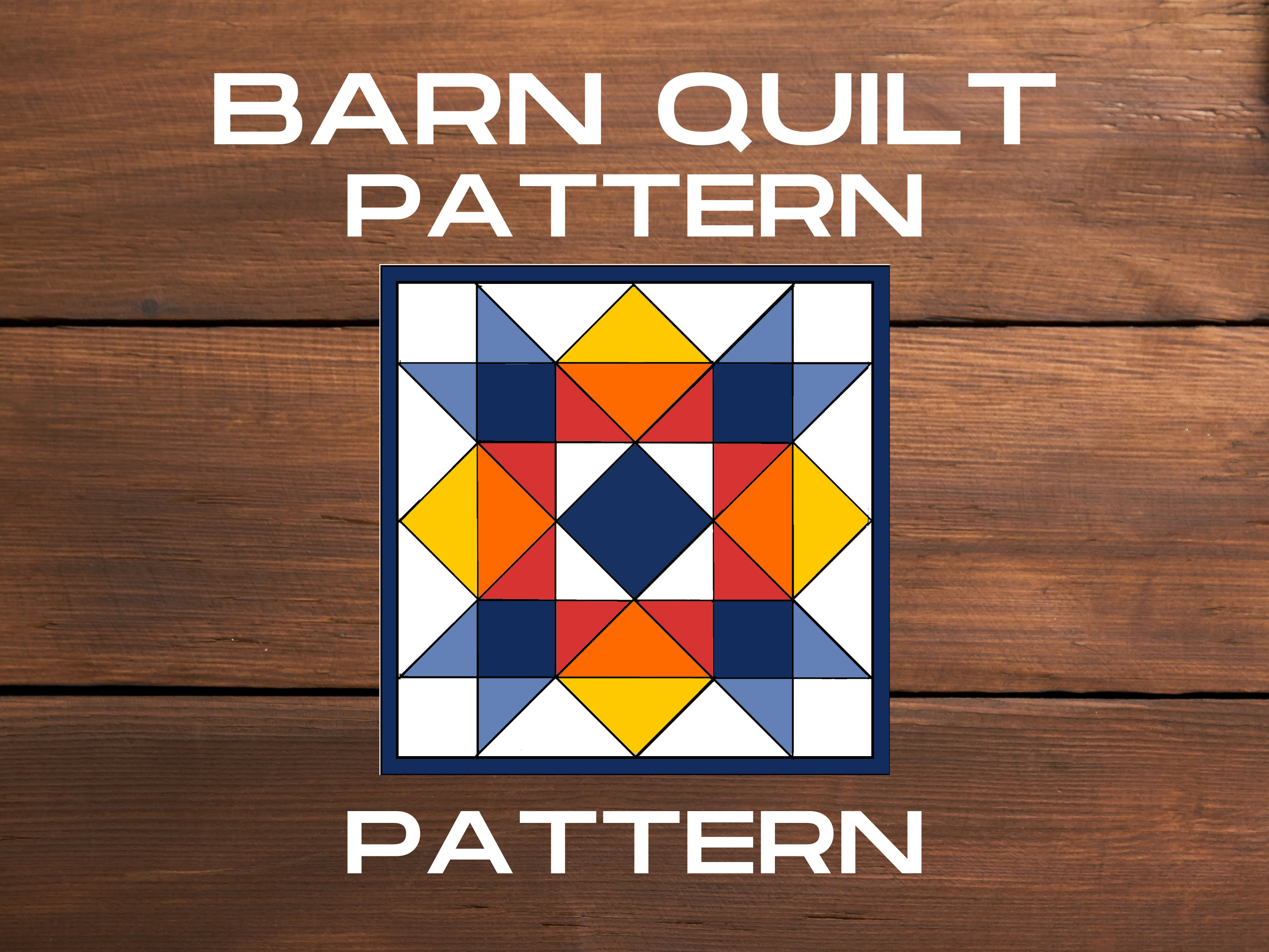 Barn Quilt Pattern, PDF, DIY, Instructions for Painting, Quilt Pattern ...