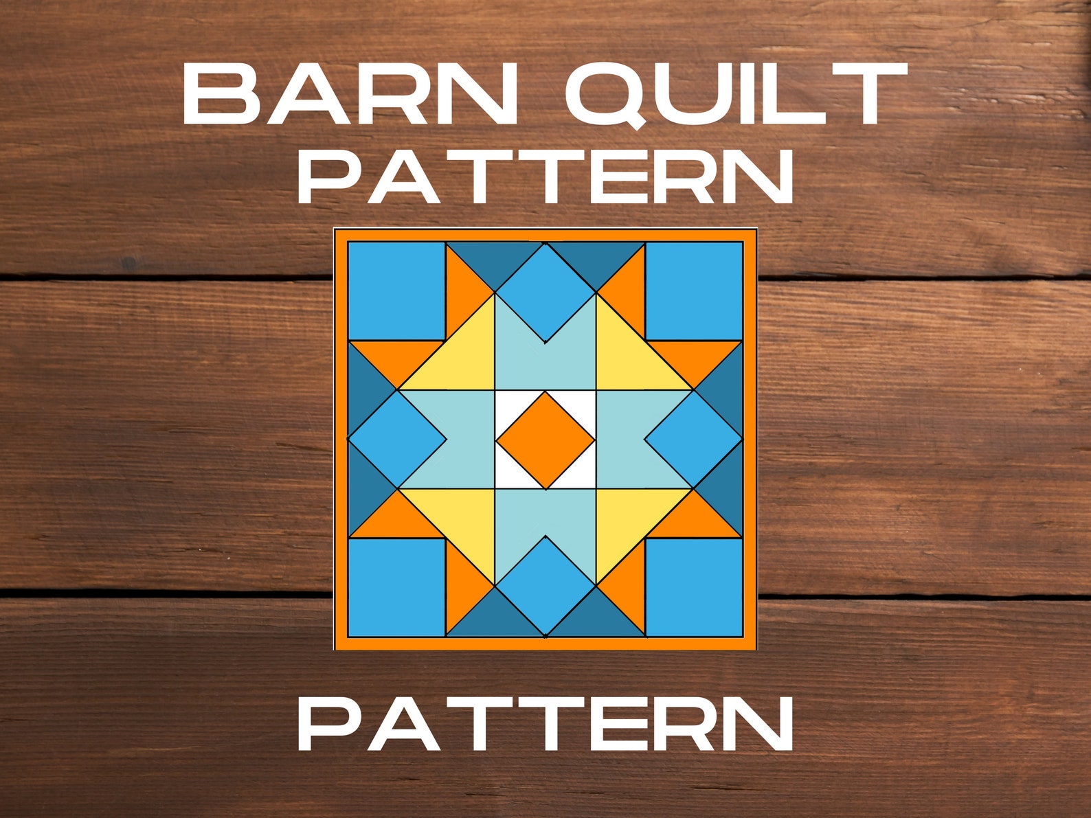 Barn Quilt Pattern, PDF, DIY, Instructions for Painting, Quilt Pattern ...