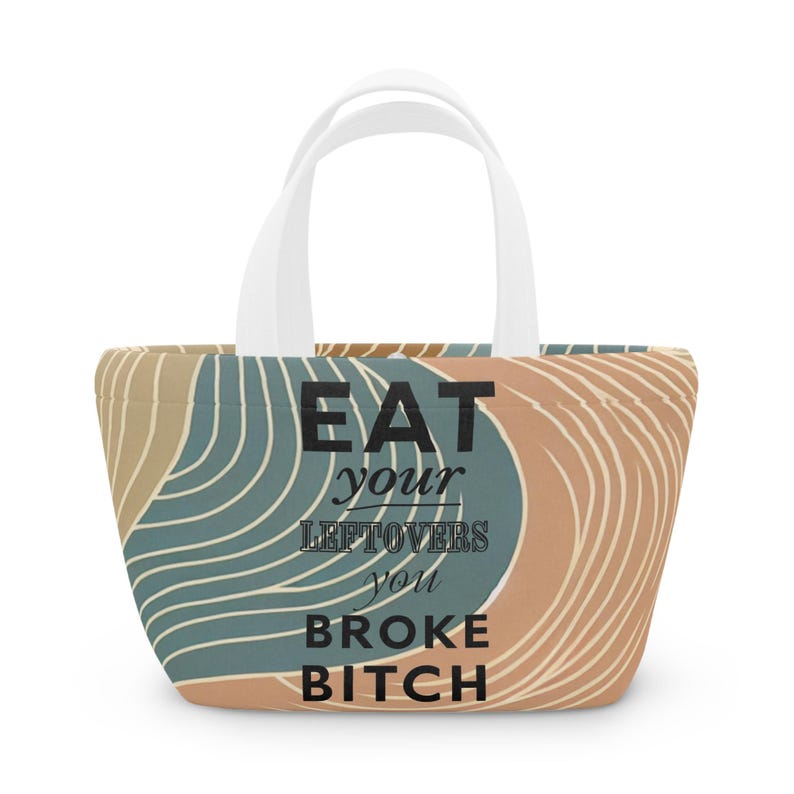 Funny Lunch Bag: Sassy Leftovers Tote, Neoprene Lunch Box - Etsy