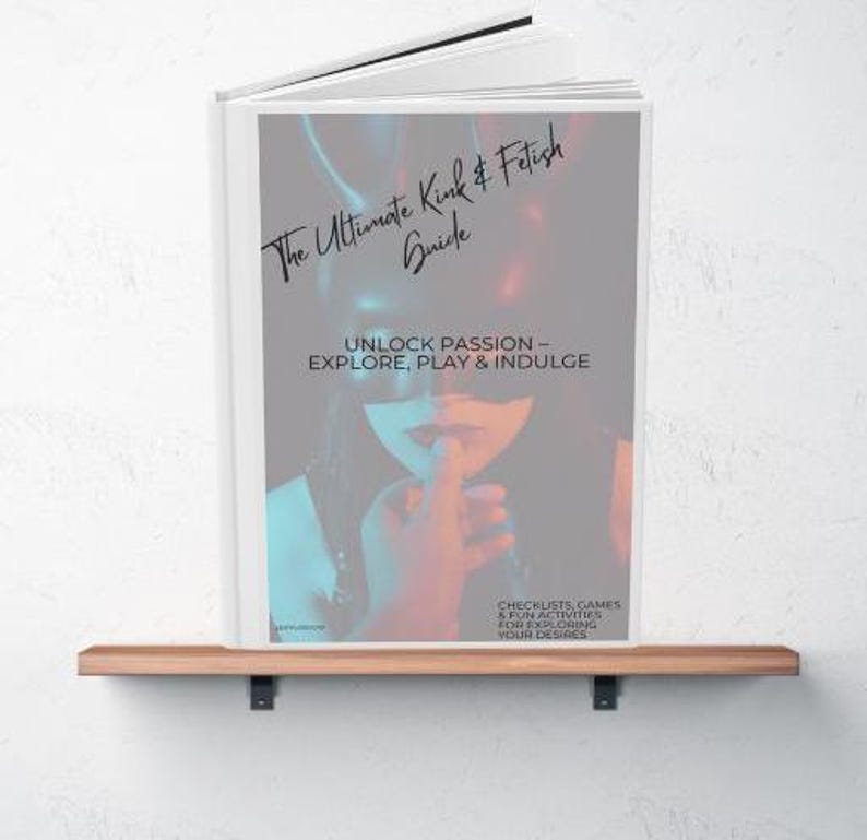 Kink Exploration Guide | NSFW Printable Guide, Checklists, Scene ...
