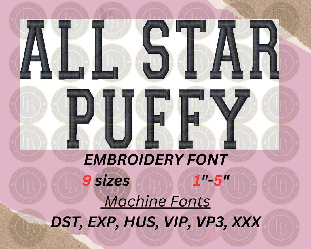 All Star Puffy Embroidery Font With No Outline - Digital Download for ...