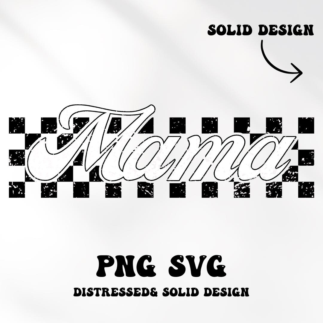 Checkered Mama Png Svg, Retro Distressed Mom Design, Cool Mom PNG Svg ...