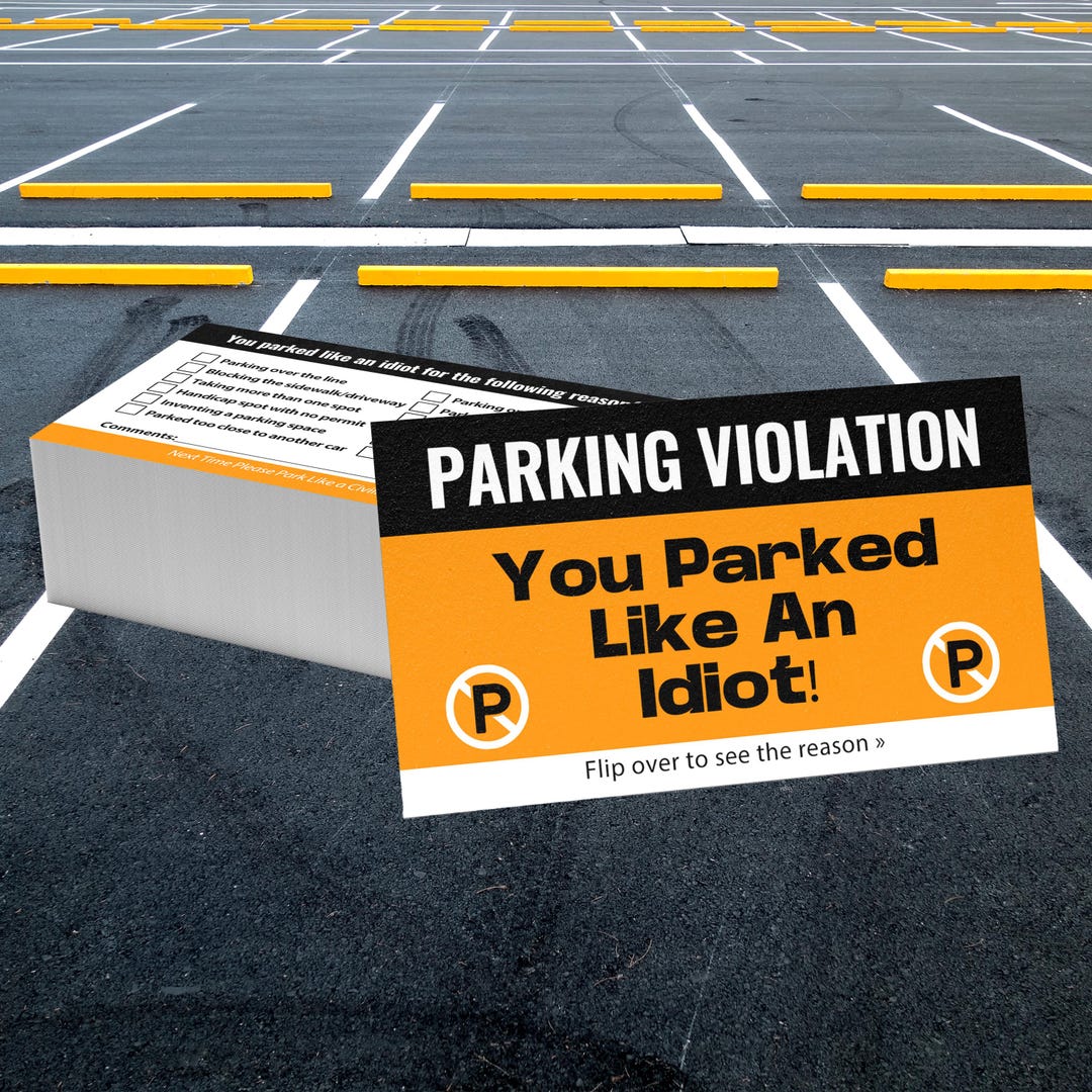 You Parked Like an Idiot Cards Prank Tickets - Etsy