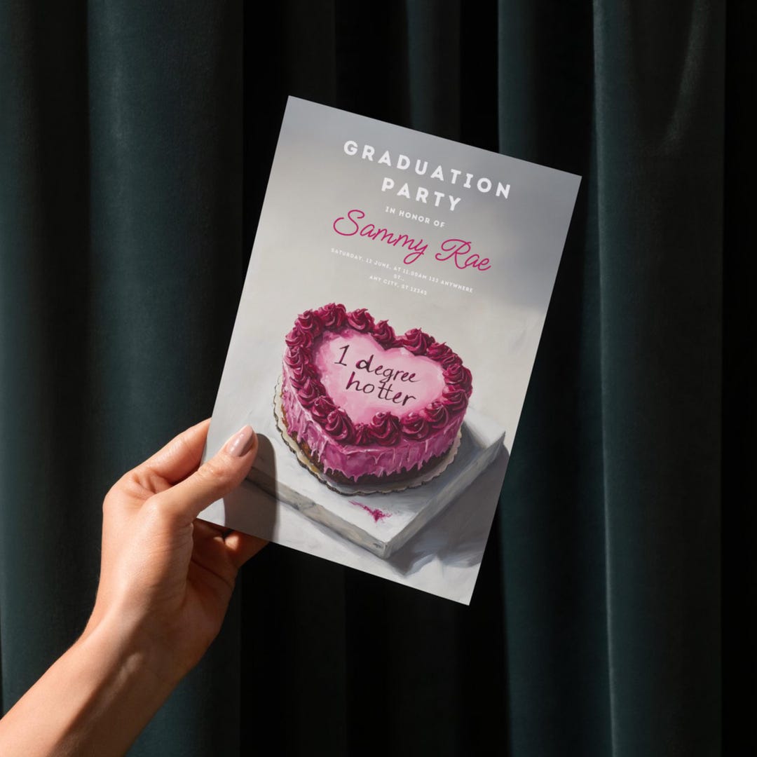 Glam Pink Digital Invite | One Degree Hotter Cake | Graduation Party ...