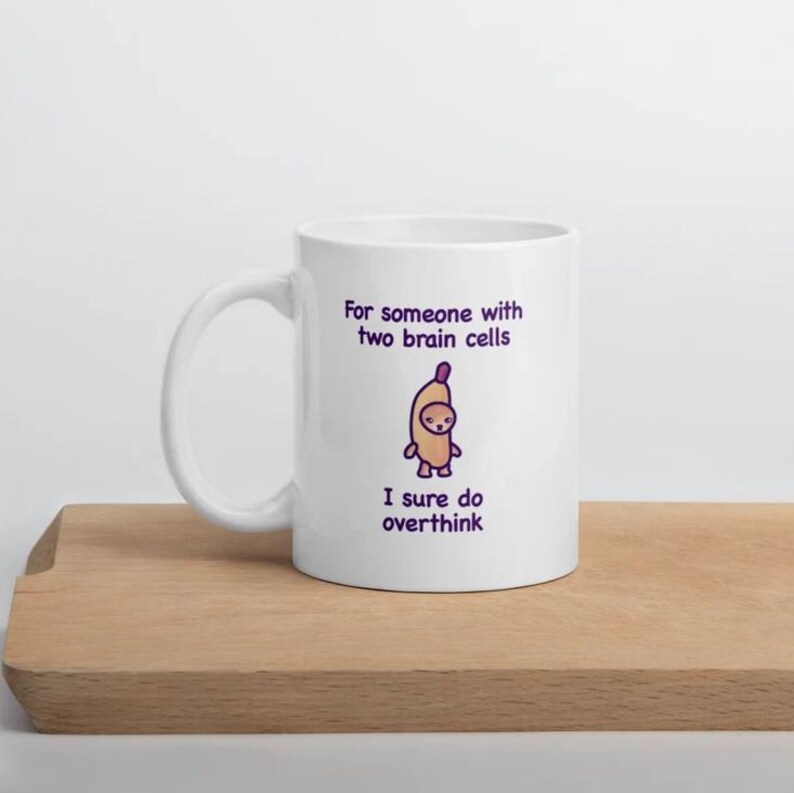 Funny Cat Meme Mug Two Brain Cells Self-deprecating Ceramic Mug Unique ...