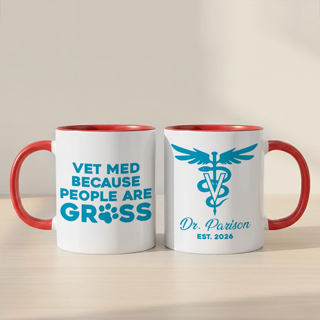 Custom Vet Tech Mug, Vet Med Because People Are Gross, Veterinary ...