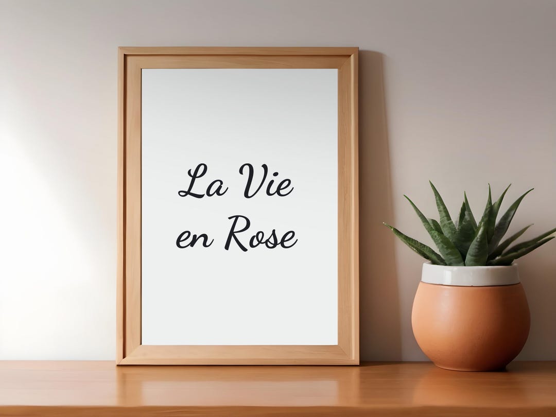 La Vie En Rose, French Quote Print, Chic Typography, Aesthetic Room ...