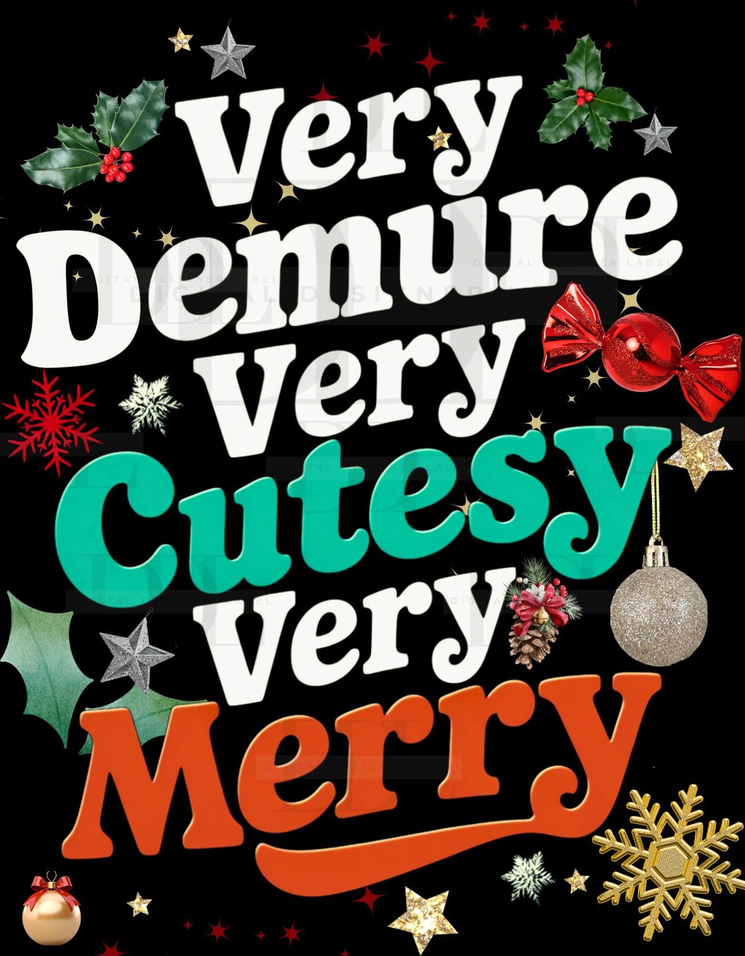 Very Demure Very Cutesy Very Merry Png SVG, Demure Merry Png SVG, Very ...