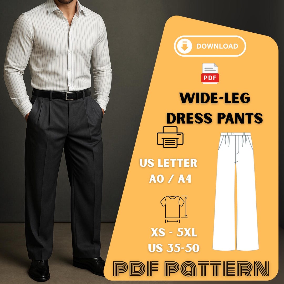 Men's Wide Leg Dress Pants Sewing Pattern (PDF): XS-5XL, A0/US Letter ...
