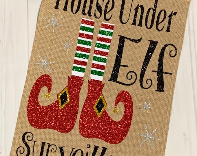 Christmas Elf Flag, Christmas Decor, Elf Surveillance Flag, Elf Decor ...