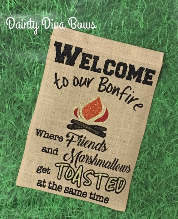 Bonfire Sign Bonfire Party Garden Flag Bonfire Decor Camp - Etsy