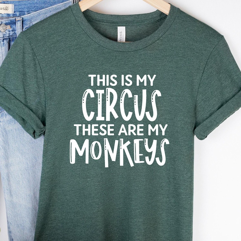 This is My Circus These Are My Monkeys - Etsy