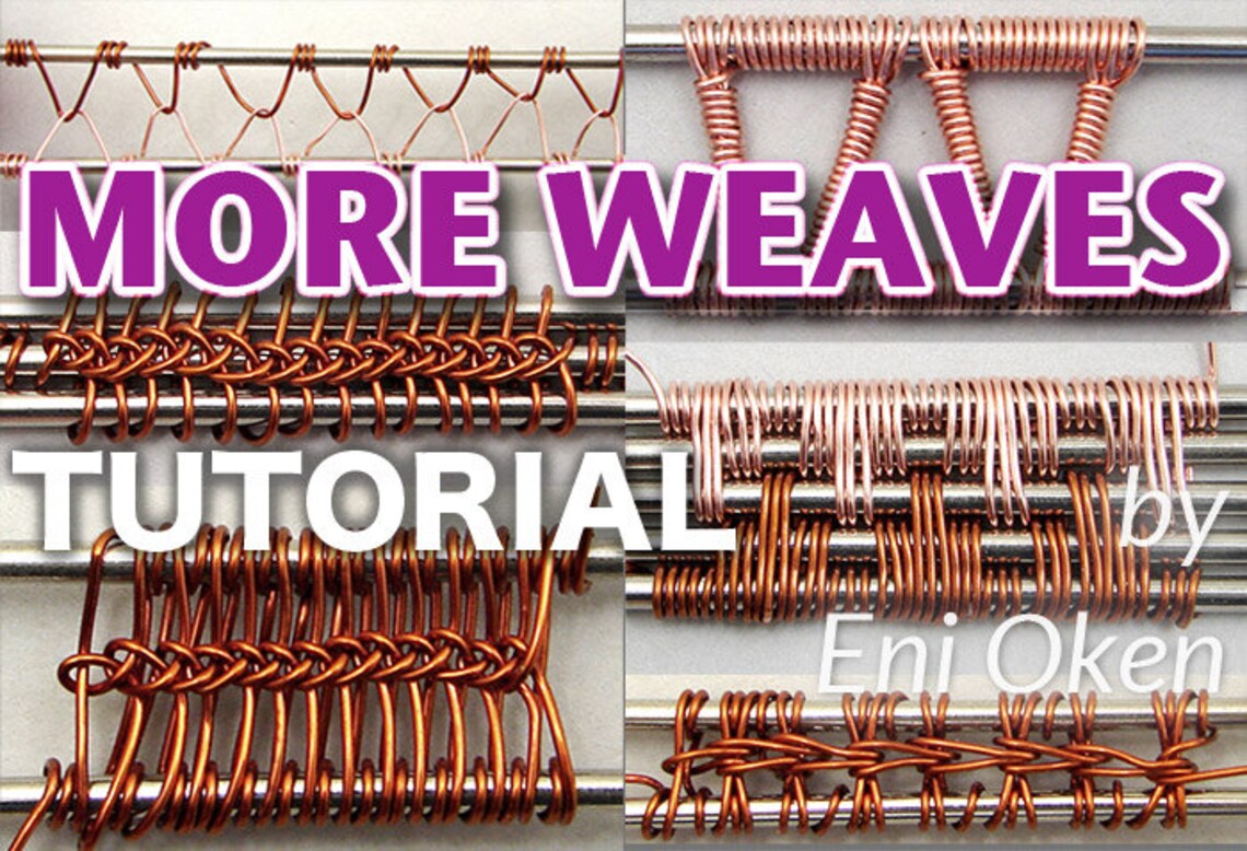 More Wire Weaves PDF Tutorial - Etsy