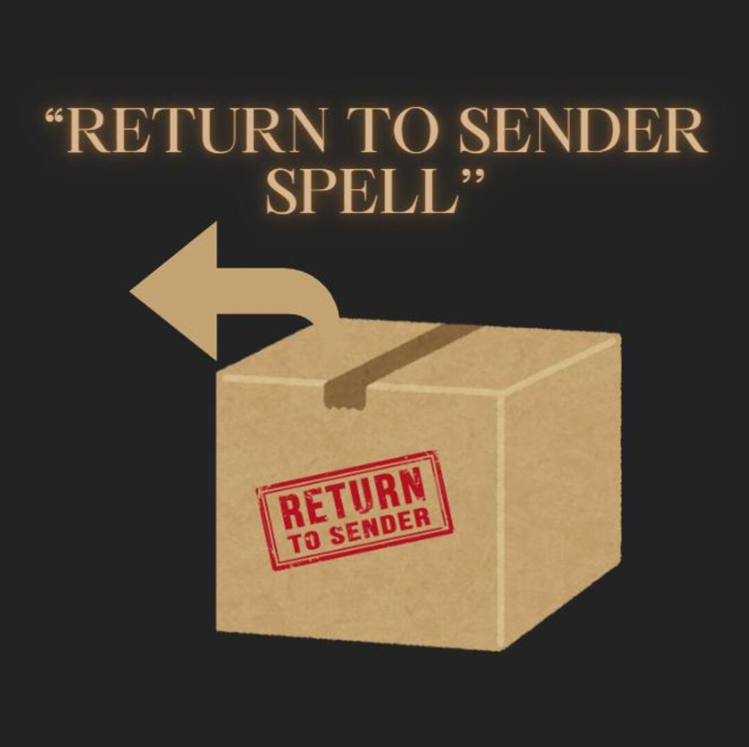 RETURN to Sender Spell - Send Back Any Curse/hex - Protection From Evil ...
