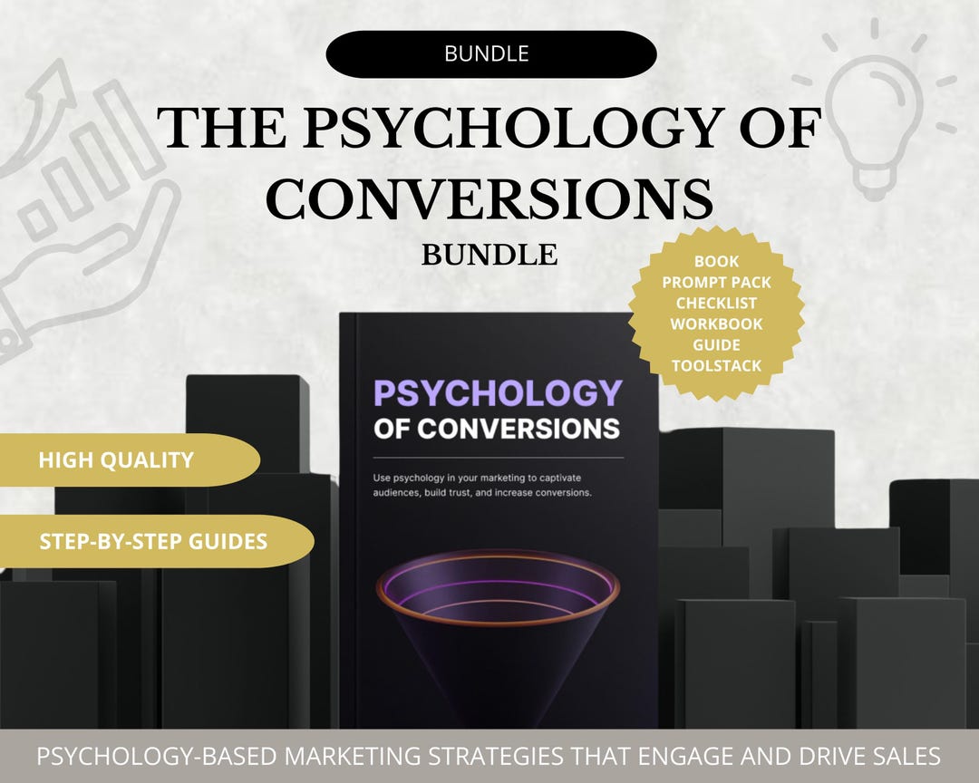Psychology of Conversions - Marketing Bundle | Ebook, Workbook, Prompts ...