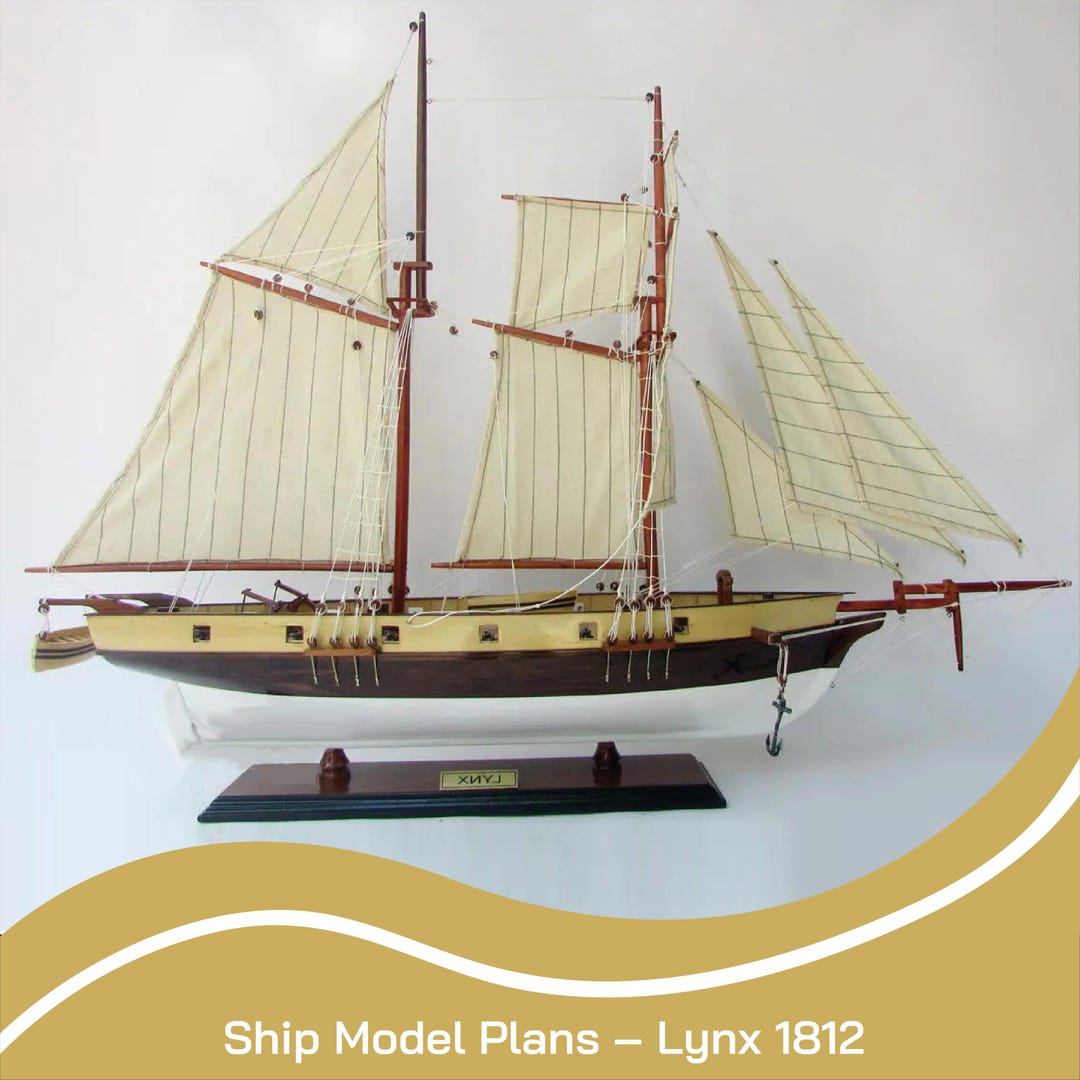 Lynx 1812 Wooden Ship Model Assembly Plans | 2 High-resolution Sheets ...