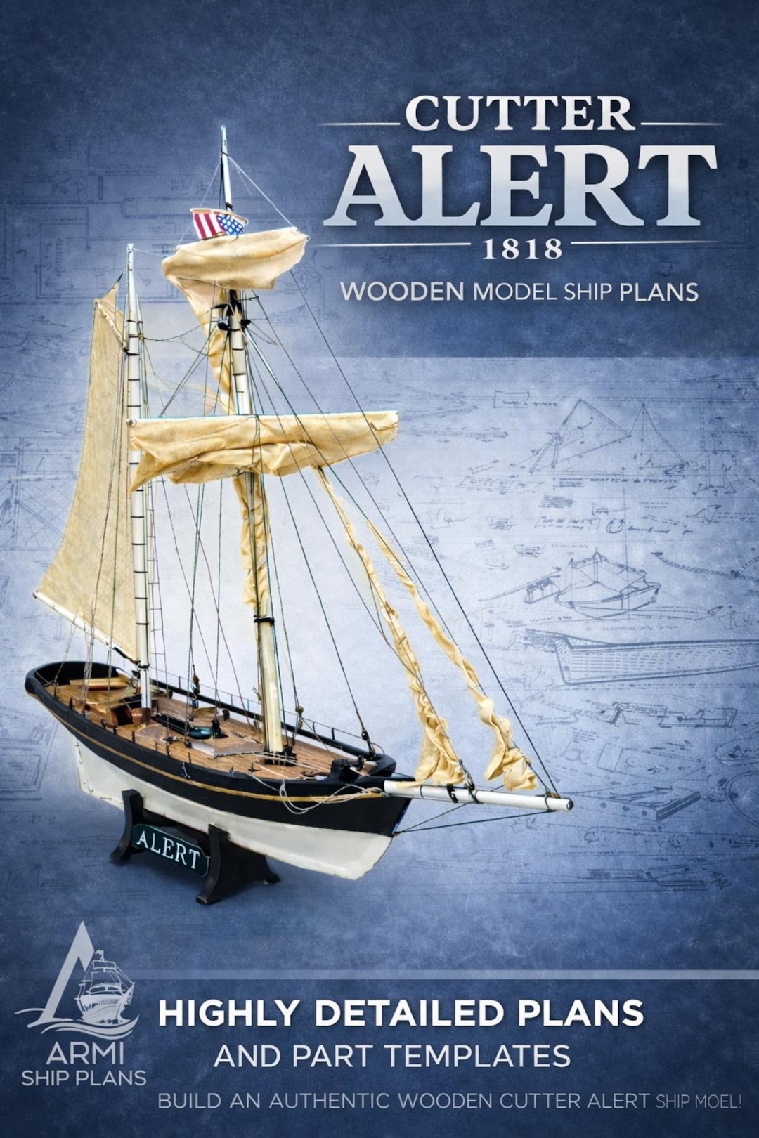Cutter Alert 1818 Wooden Ship Model Plans, 1:30 Scale (PDF-TIF Download ...