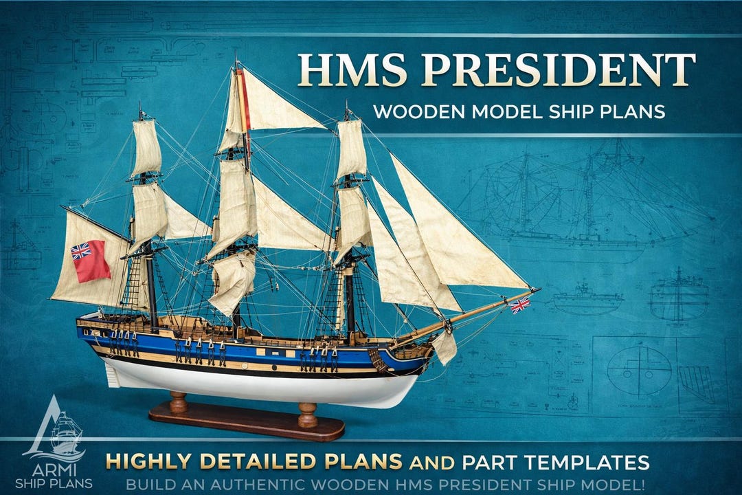 HMS President Wooden Ship Model Plans, 1:150 Scale (digital Download ...