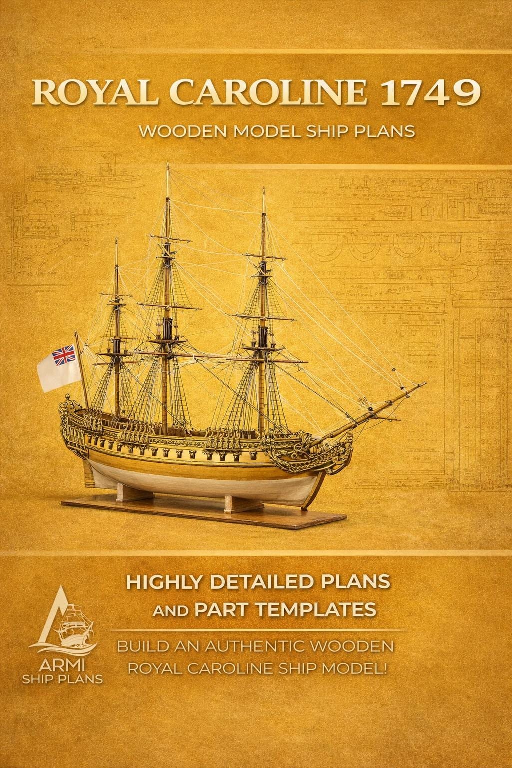 Royal Caroline 1749 Wooden Ship Model Plans, 1:60 Scale (instant ...