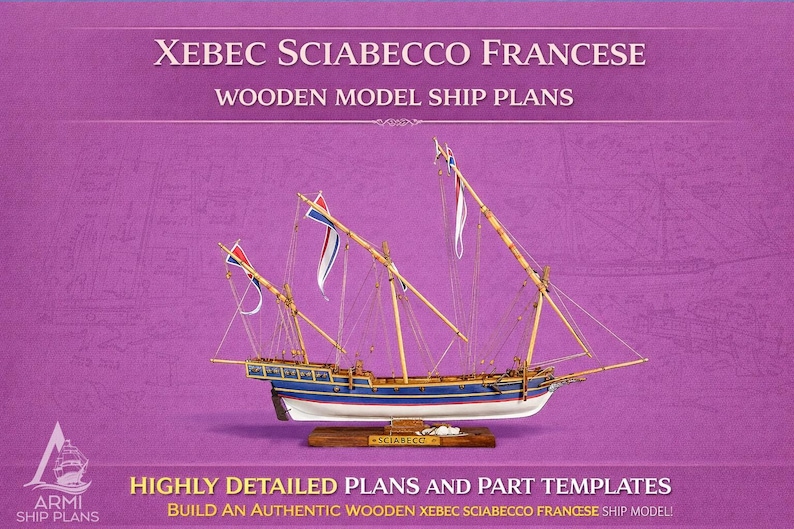 Xebec Sciabecco Francese Wooden Ship Model Plans, 1:60 Scale (digital ...