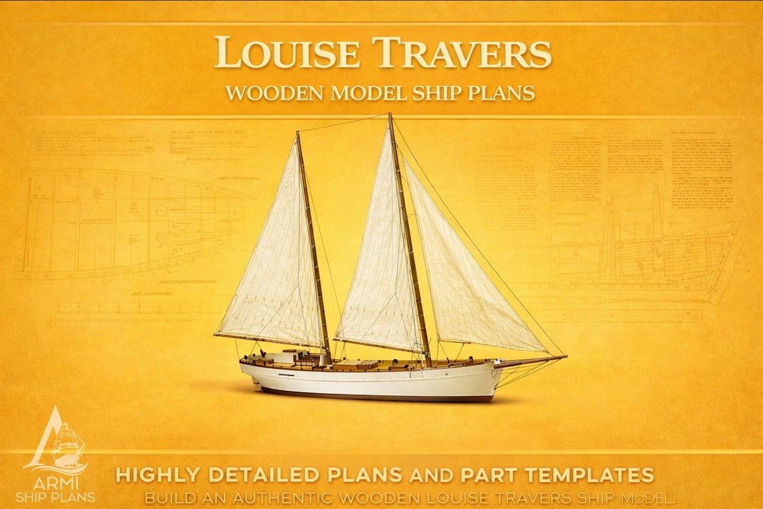 Louise Travers Wooden Ship Model Plans, 1:200 Scale (PDF-TIF Download ...