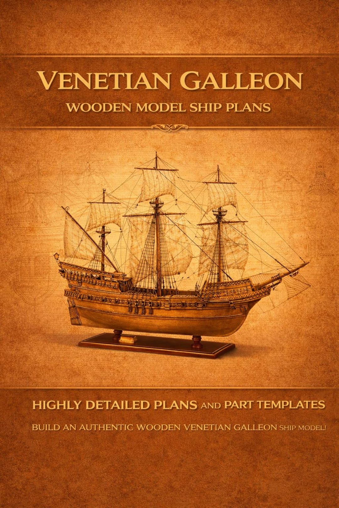 Venetian Galleon Wooden Ship Model Plans, 1:60 Scale (digital Download ...