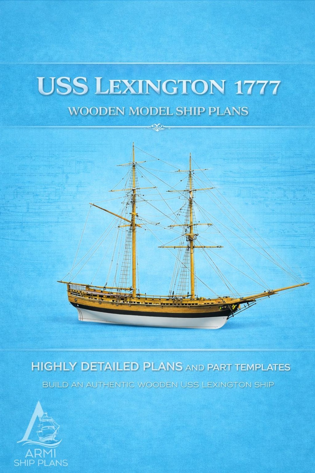 USS Lexington 1777 Wooden Ship Model Plans, 1:60 Scale (digital ...