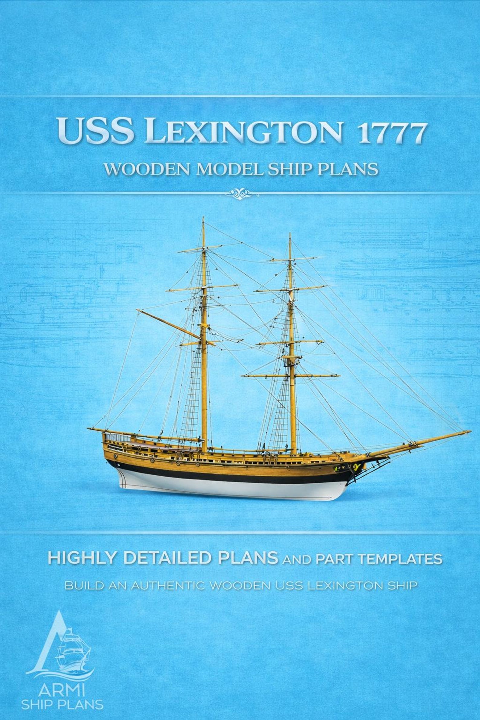 USS Lexington 1777 Wooden Ship Model Plans, 1:60 Scale (digital ...