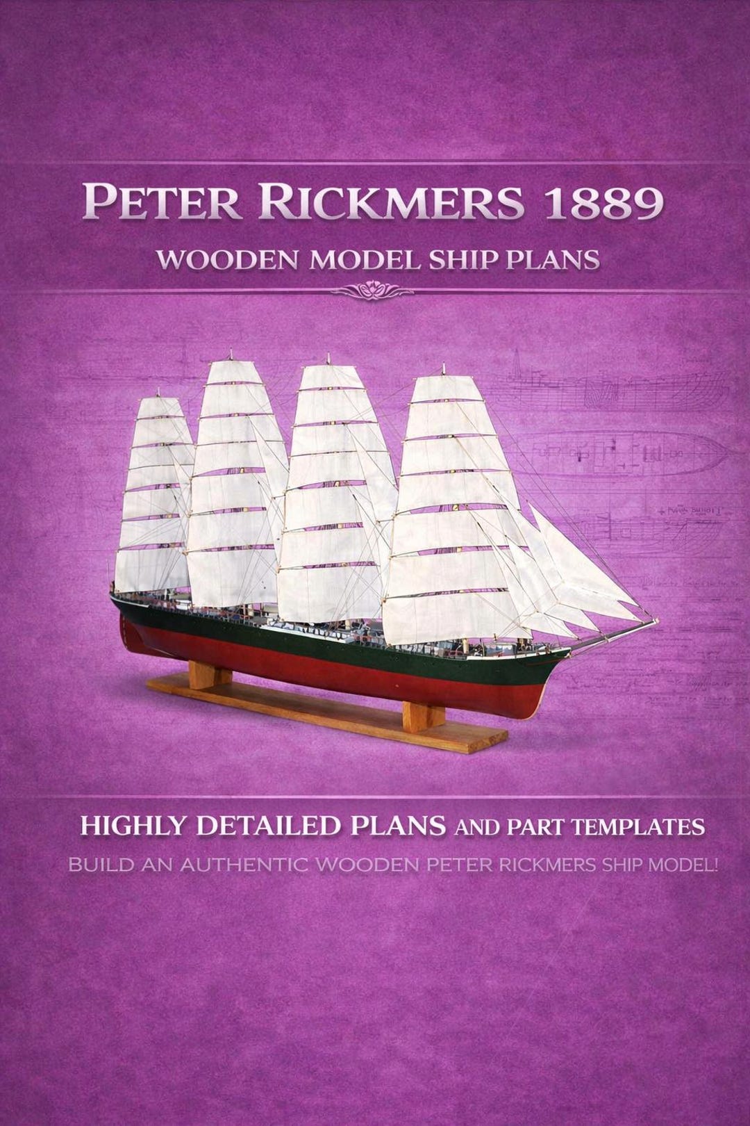 Peter Rickmers 1889 Wooden Ship Model Plans, 1:200 Scale (PDF-TIF ...