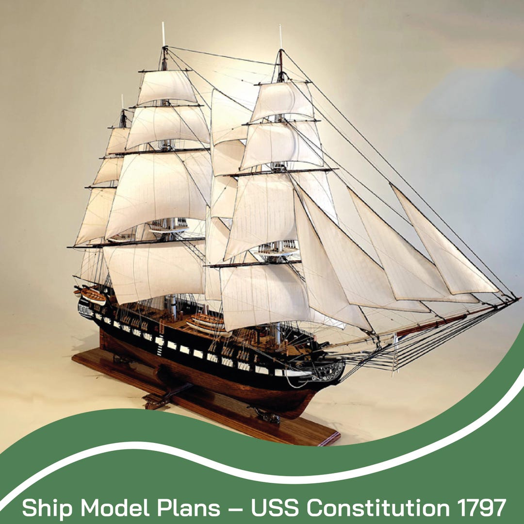 USS Constitution 1797 Wooden Ship Model Assembly Plans (instant ...
