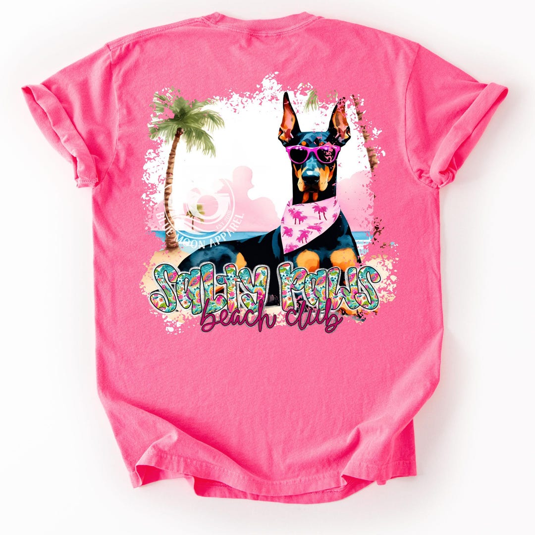 Doberman Lover- Salty Paws Social Club- Dog Days Summer- Beachy Puppy ...