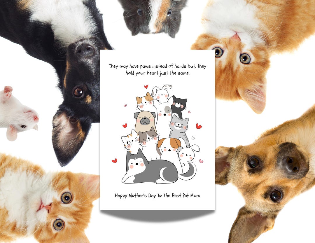 Mother’s Day Pet Mom Card | Printable Pet Lover Card | Cat Dog Mom Gift ...