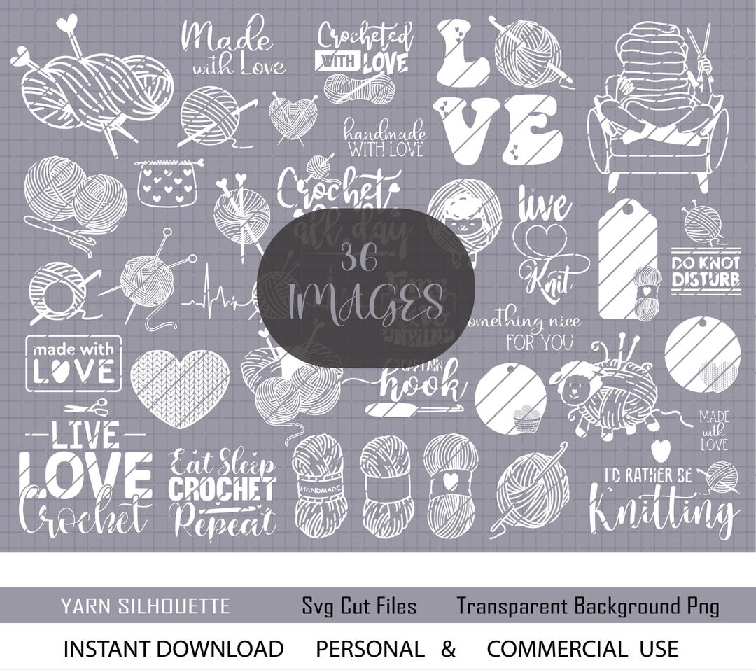 Knitting Svg Crochet Svg Yarn Svg Cut Files for Cricut Silhouette Yarn ...
