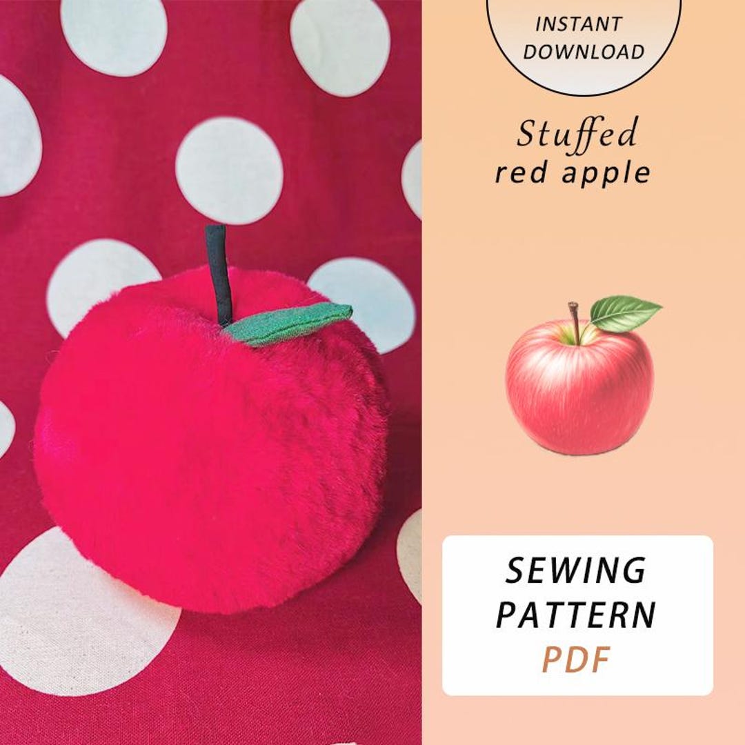 Cute Apple PDF Sewing Pattern Tutorial, Stuffed Fruit Pattern, Easy ...