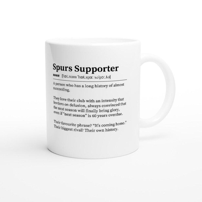 Tottenham Hotspur FC Mug | Funny Football Fan Gift | Spurs Supporter ...