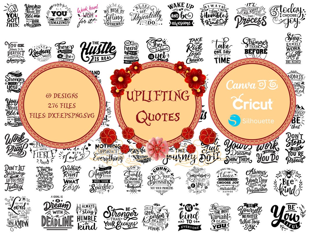69 Uplifting Quotes SVG Bundle: Motivational, Self Love, Kind (digital ...