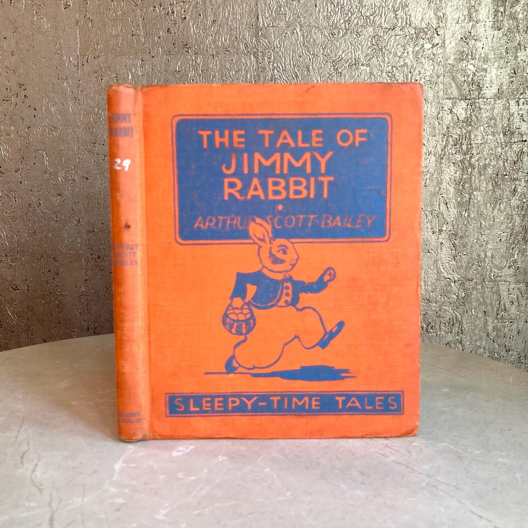 The Tale of Jimmy Rabbit, Arthur Scott Bailey Sleepy-time Tales, 1916 ...