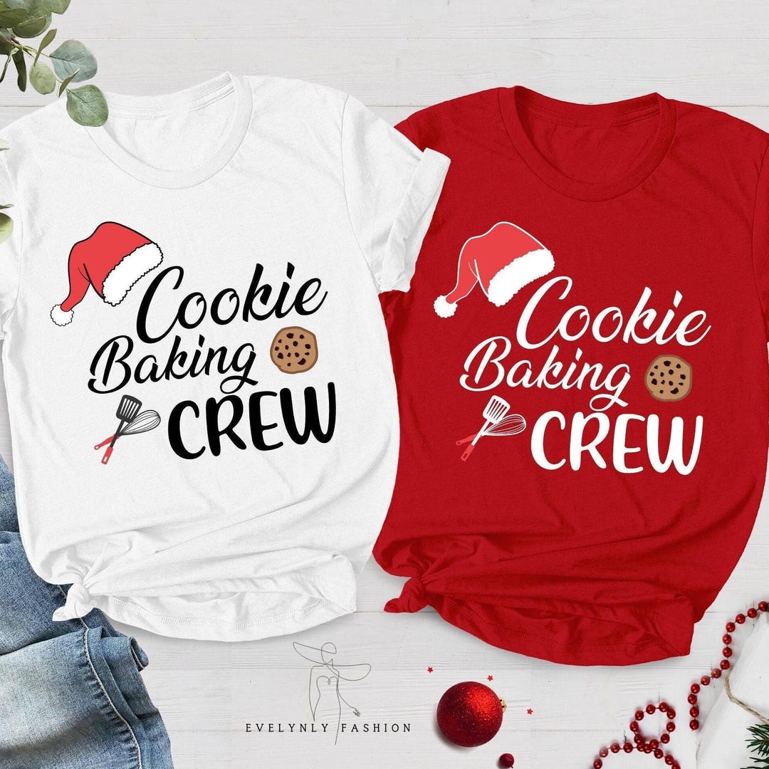 Cookie Baking Crew Shirt: Matching Family Christmas Shirts - Etsy