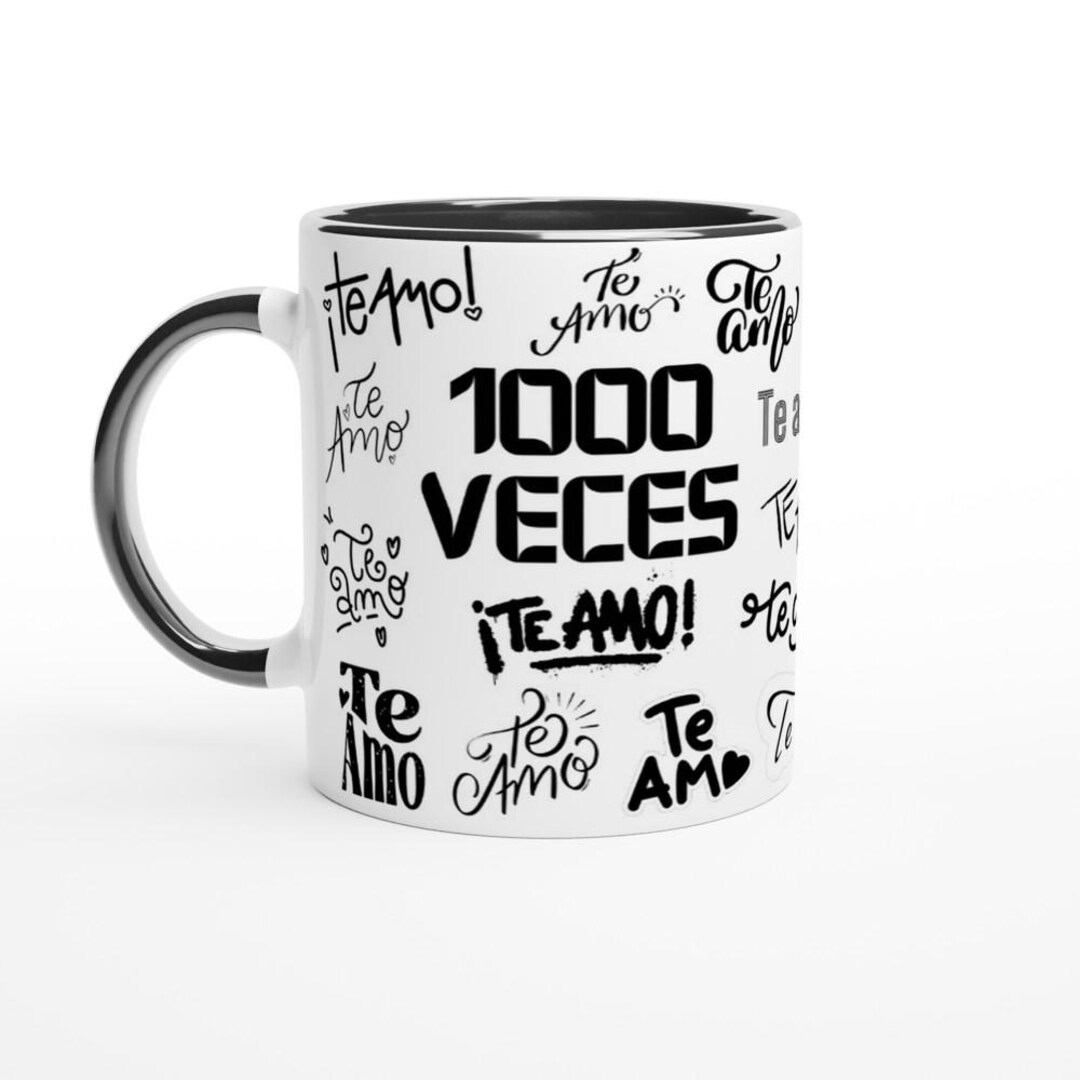 Te Amo Coffee Mug, I Love You 1000 Times, Gift Mug, Anniversary Gift ...