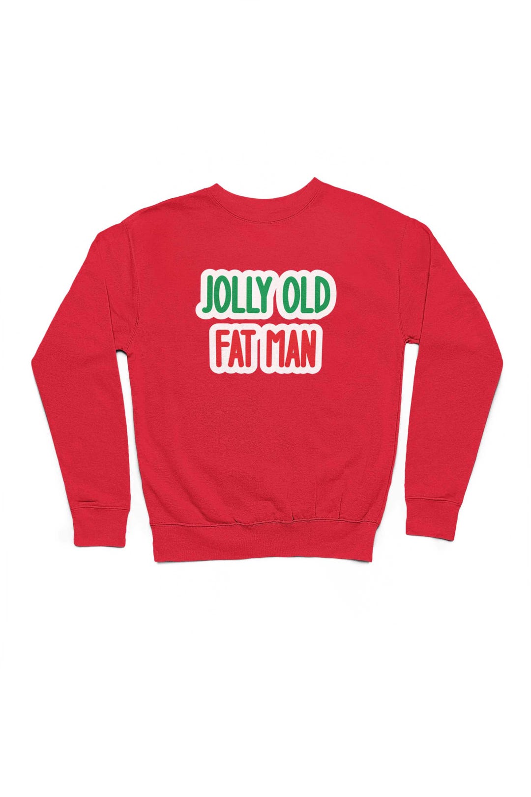 Jolly Old Fat Man Christmas Adults Sweater - Funny Festive Xmas Jumper ...