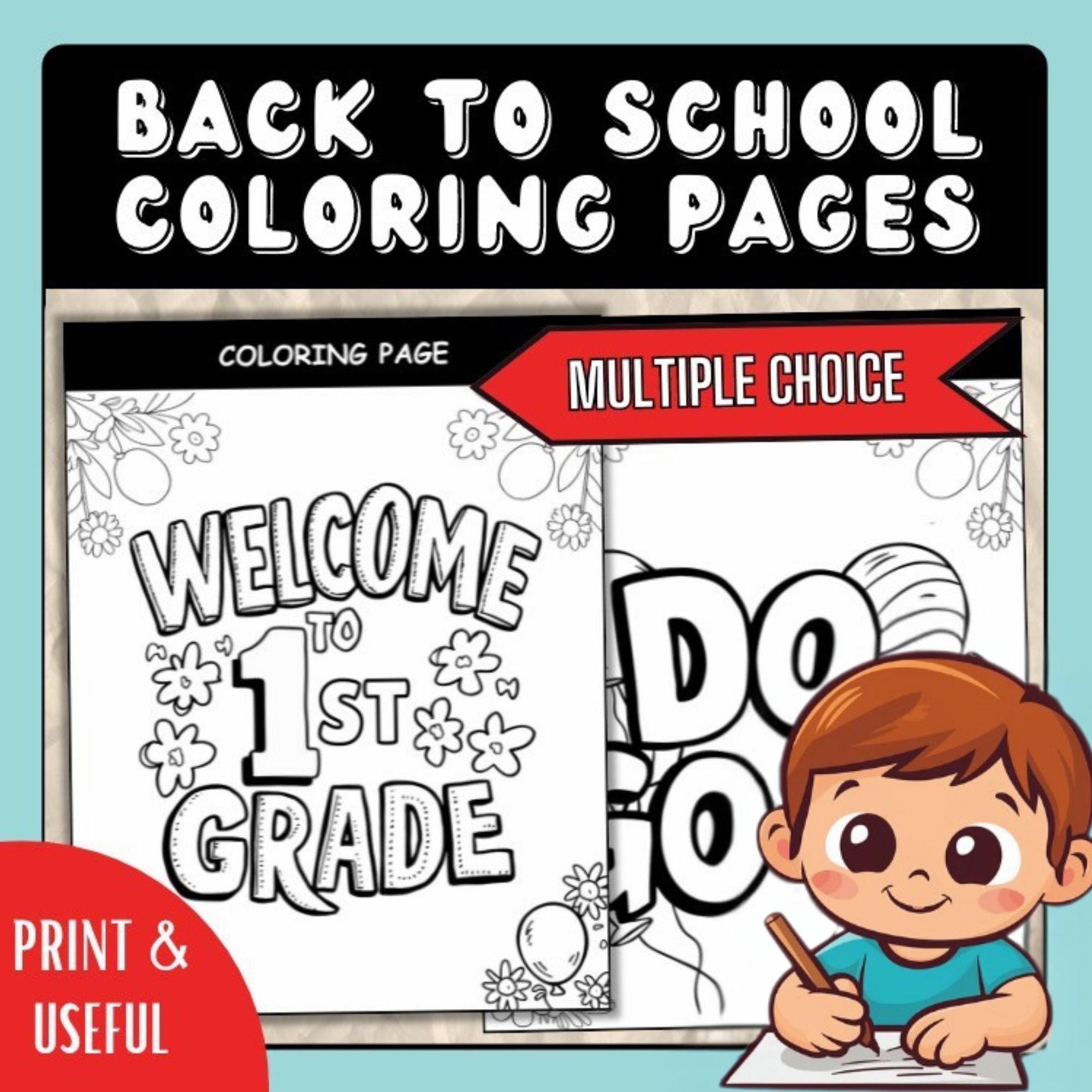 1st Grade Back to School Coloring Pages: Welcome New Students (PDF ...