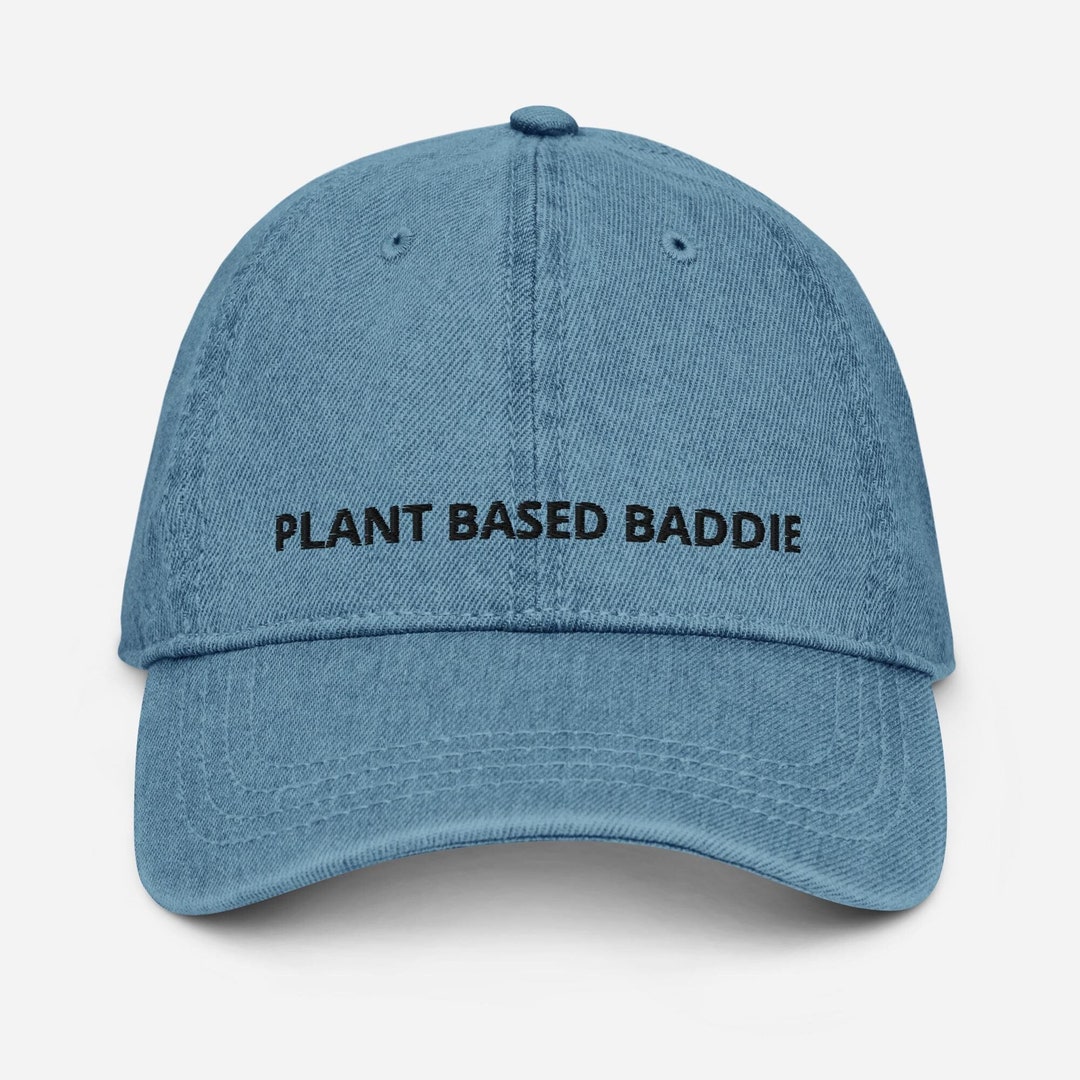 Plant Based Baddie Denim Hat Gifts for Her Gifts for Vegans - Etsy