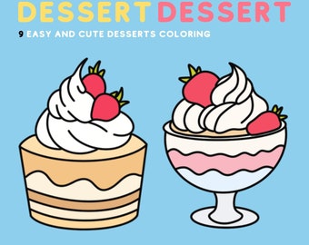 25 Desserts Coloring Book for Kids and Adults,sweet Treats to Color and ...